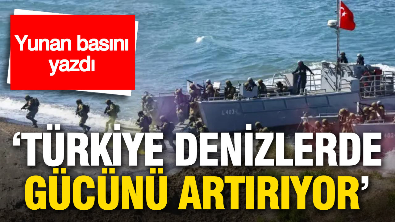 Yunan medyası Türkiye’nin çıkarma gemilerini konuşuyor