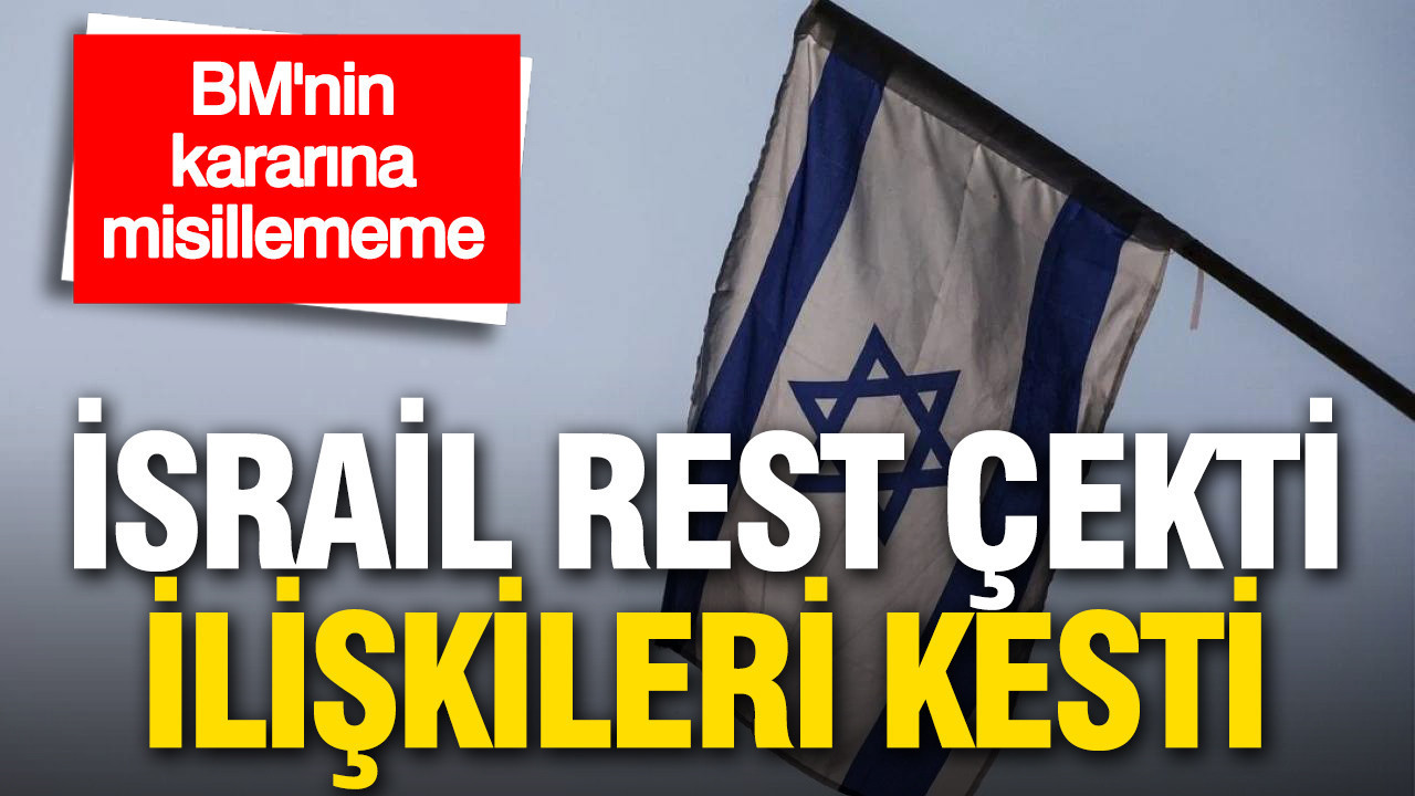 BM’nin kara liste kararına İsrail’den misilleme