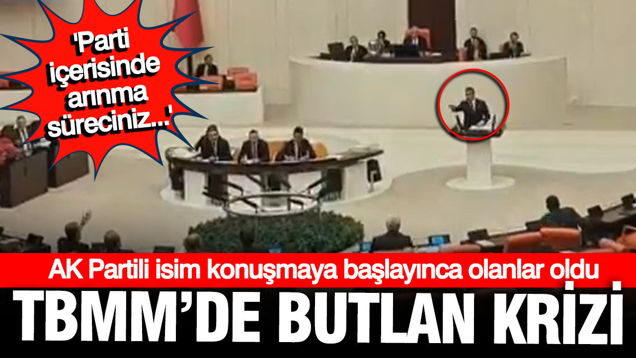 TBMM'de mutlak butlan krizi: AK Partili isim kürsüye çıkınca gerginlik ...